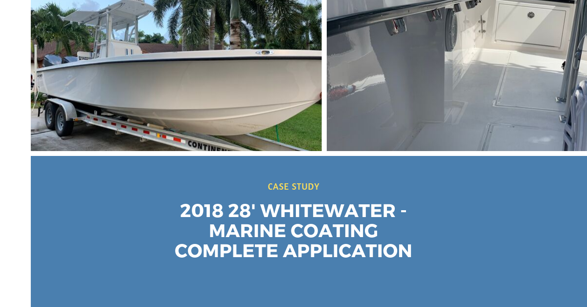 Case Study: 28' Whitewater Marine Coat Application | Glidecoat Glidecoat